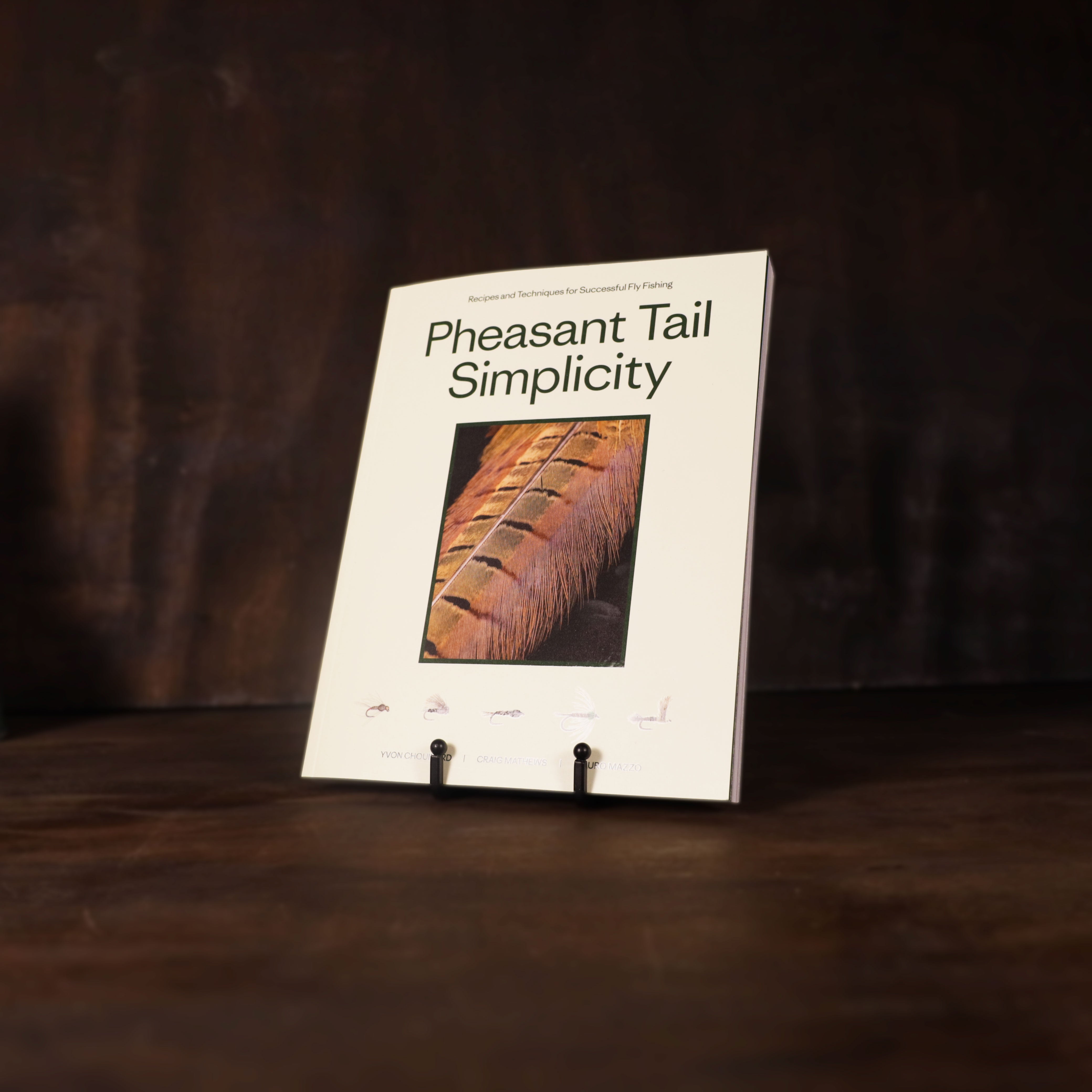 Pheasant Tail Simplicity: Recipes and Techniques for Successful Fly Fi